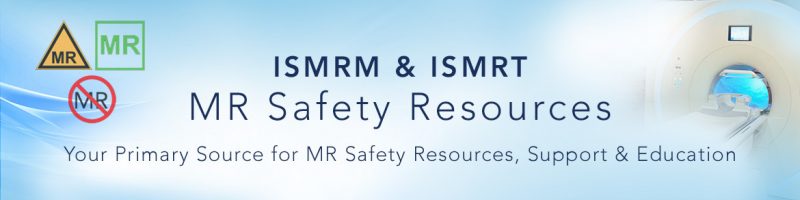 MR Safety Education Page – ISMRT
