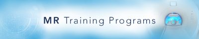 MR Training Programs – ISMRT